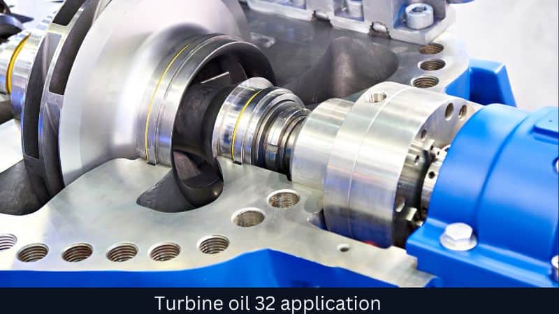 Turbine Oil 32: What is it and How Does it Work? - Take Your Oil