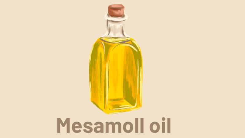 Mesamoll Oil | A Depth Discussion & Using Sections - Take Your Oil