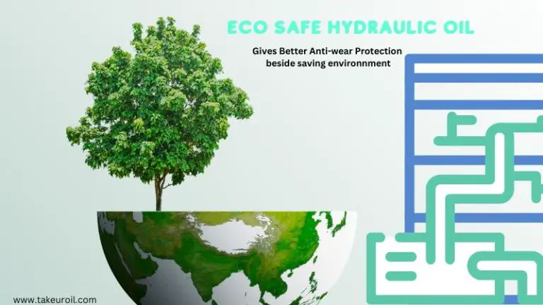 All You Should Know About Eco-Safe Hydraulic Oil - Take Your Oil